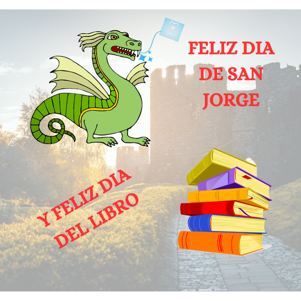 Feliz dia de San Jorge Feliz dia de San Jorge - FexDental